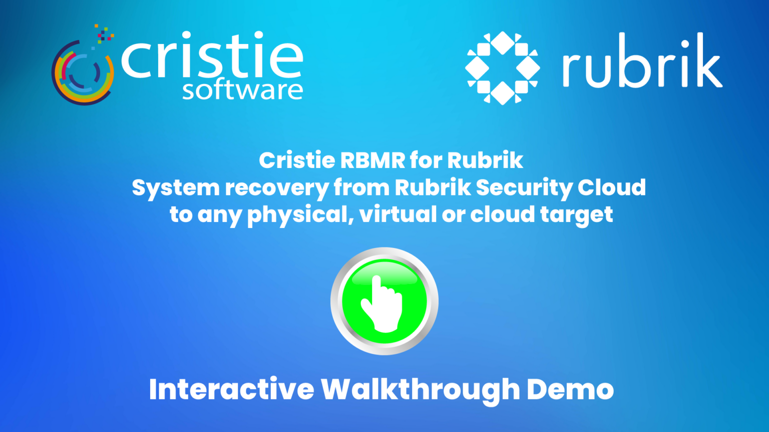 RBMR Rubrik | System Recovery for Rubrik Security Cloud | Cristie Software